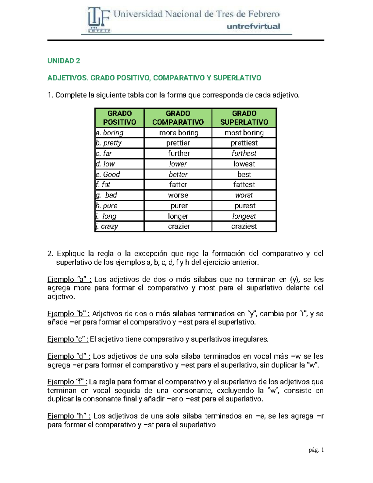 Actividad N° 7 - UNIDAD 2 ADJETIVOS. GRADO POSITIVO, COMPARATIVO Y ...