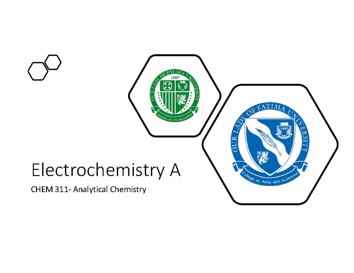 8- Electrochemistry A - Pdf for anachem - Electrochemistry A CHEM 311 ...