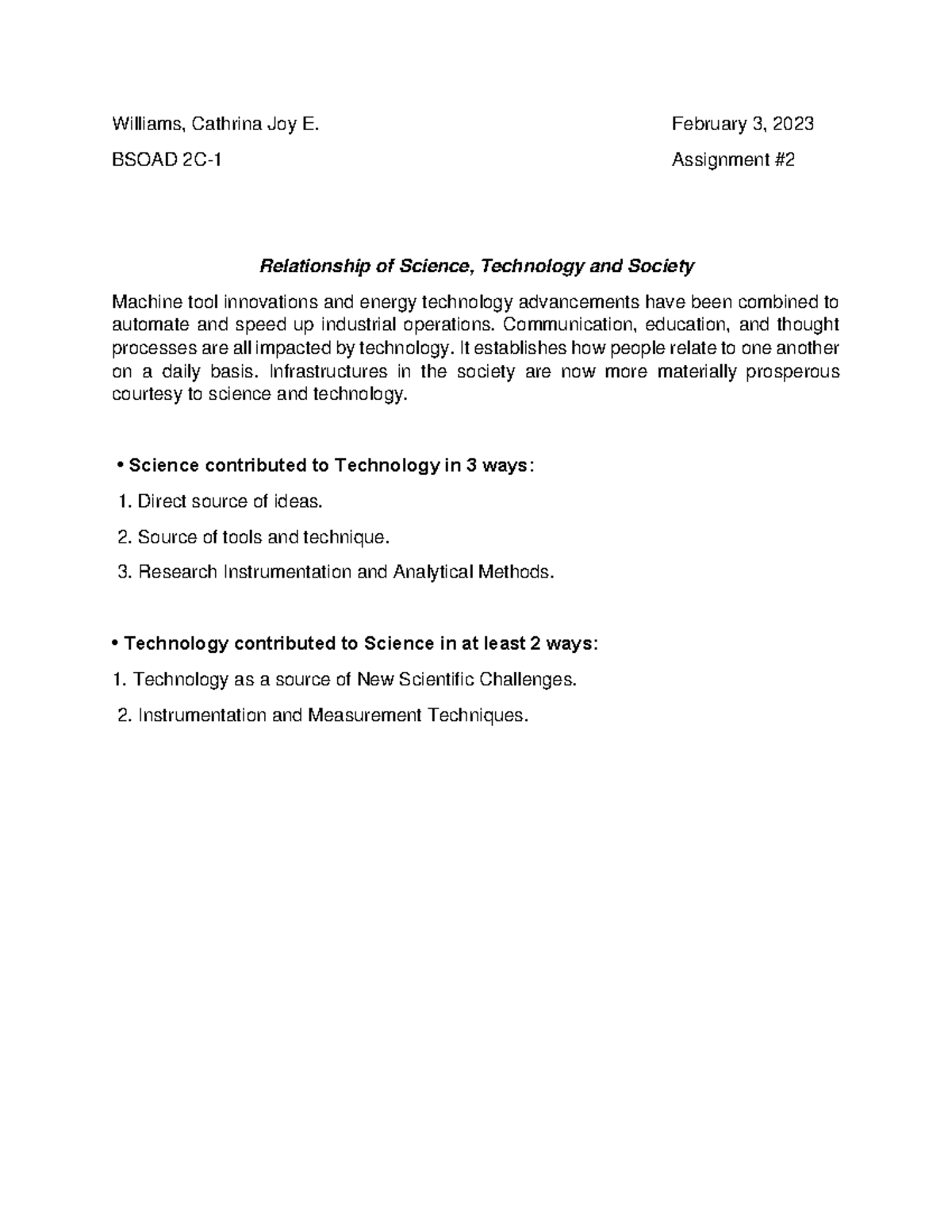 Science, technology and society - Williams, Cathrina Joy E. February 3 ...