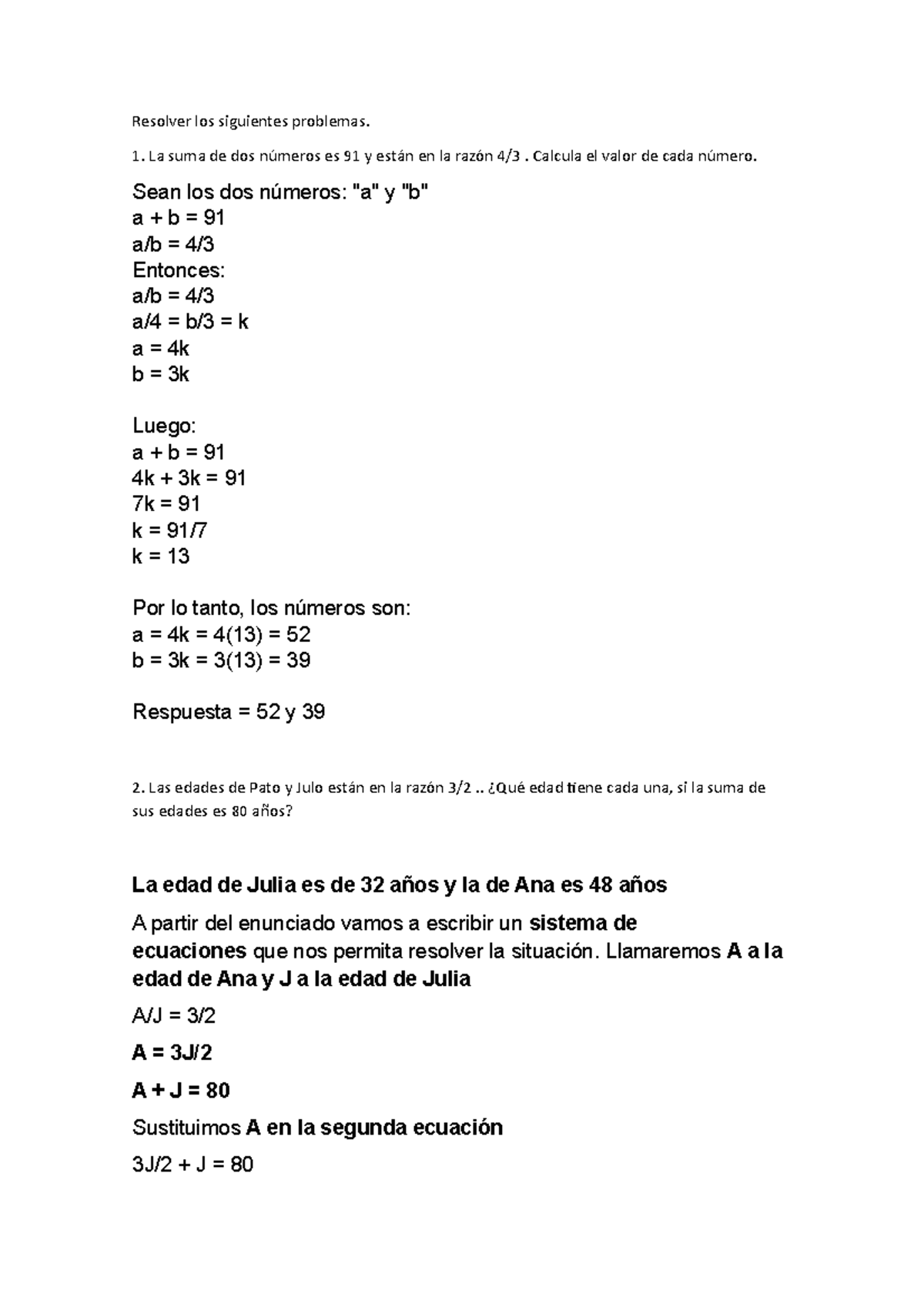 Ejercicio 2 - EJERCICIIOS - Resolver los siguientes problemas. La suma ...