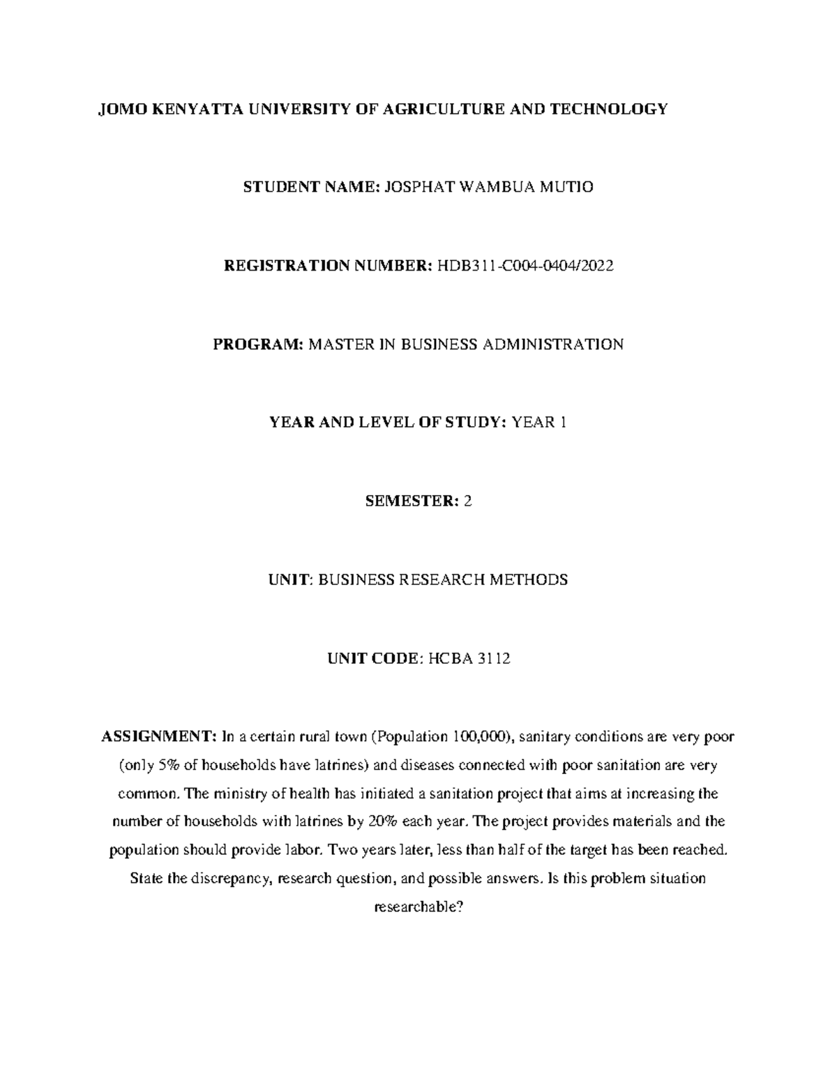 Josphat Wambua-Business Research Methods Assignment - JOMO KENYATTA UNIVERSITY OF AGRICULTURE ...
