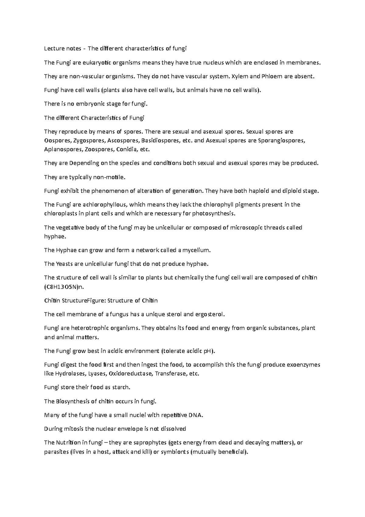 Lecture notes - The different characteristics of fungi - They are non ...