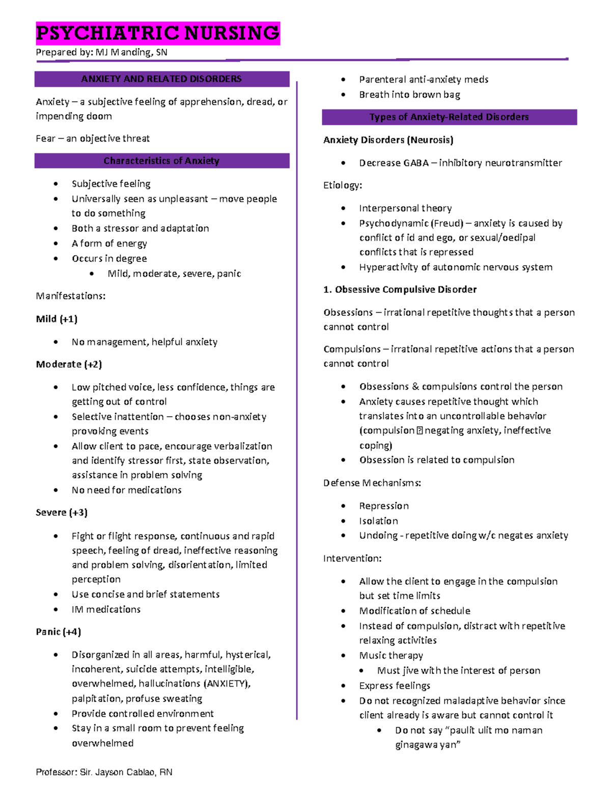 Transes (psych) - notes - Prepared by: MJ Manding, SN ANXIETY AND ...