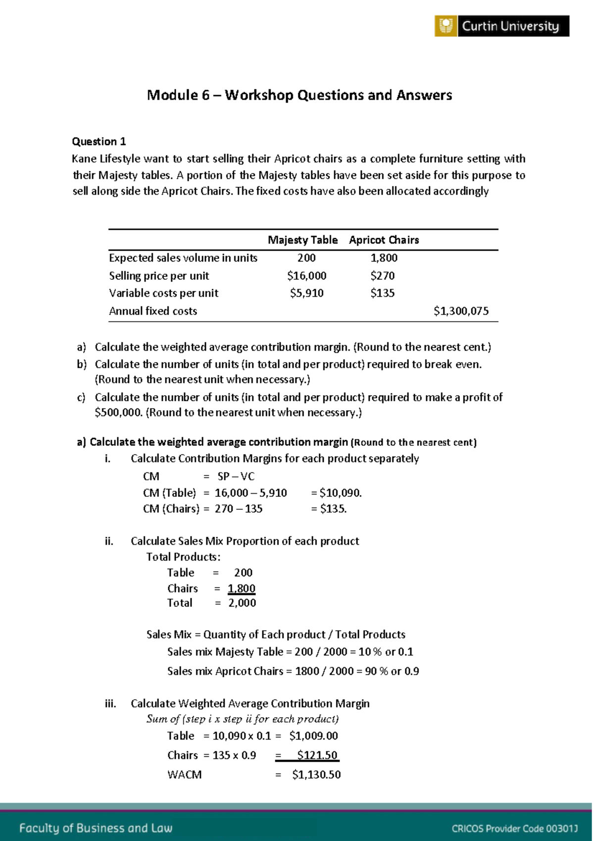 ACCT1002 M6 Workshop Solutions - Module 6 – Workshop Questions and Answers Question 1 Kane ...