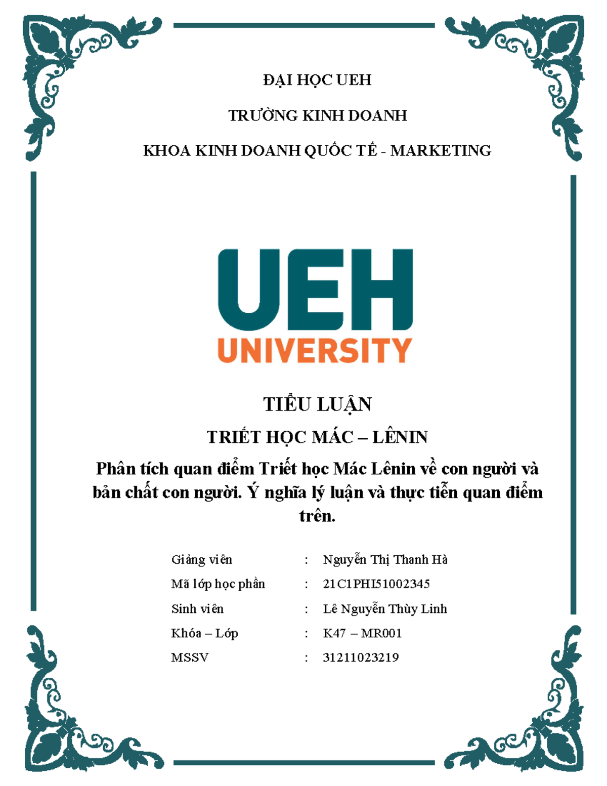 Lê Nguyễn Thùy Linh 219 - Phân tích quan điẻm Triết học Mác lênin về ...