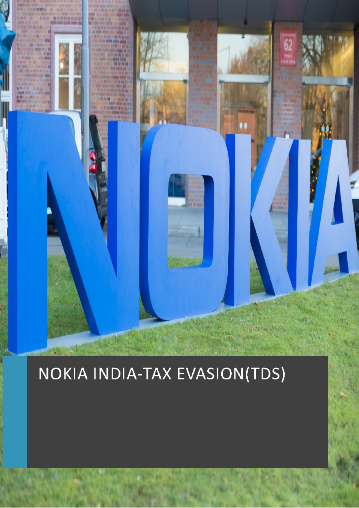 Nokia case study - ASSIGNMENT - NOKIA INDIA-TAX EVASION(TDS) WHAT IS ...