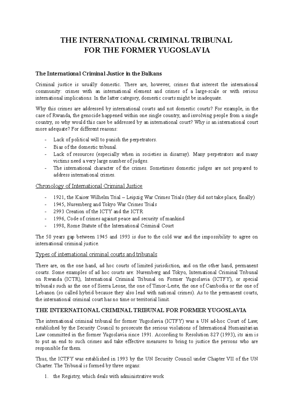 The ICTY. International Criminal Justice in the Balkans - THE ...