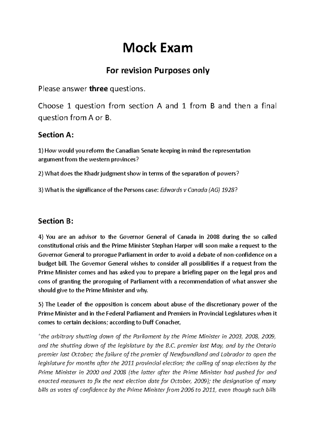 Mock Exam - Mock Exam - Mock Exam For revision Purposes only Please answer three questions ...