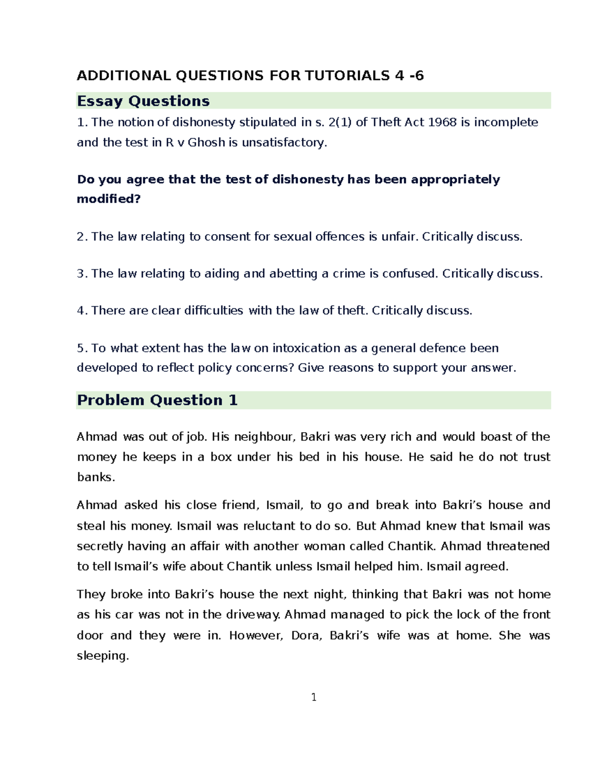 Additional Tutorial Questions - ADDITIONAL QUESTIONS FOR TUTORIALS 4 - Essay Questions 1. The ...