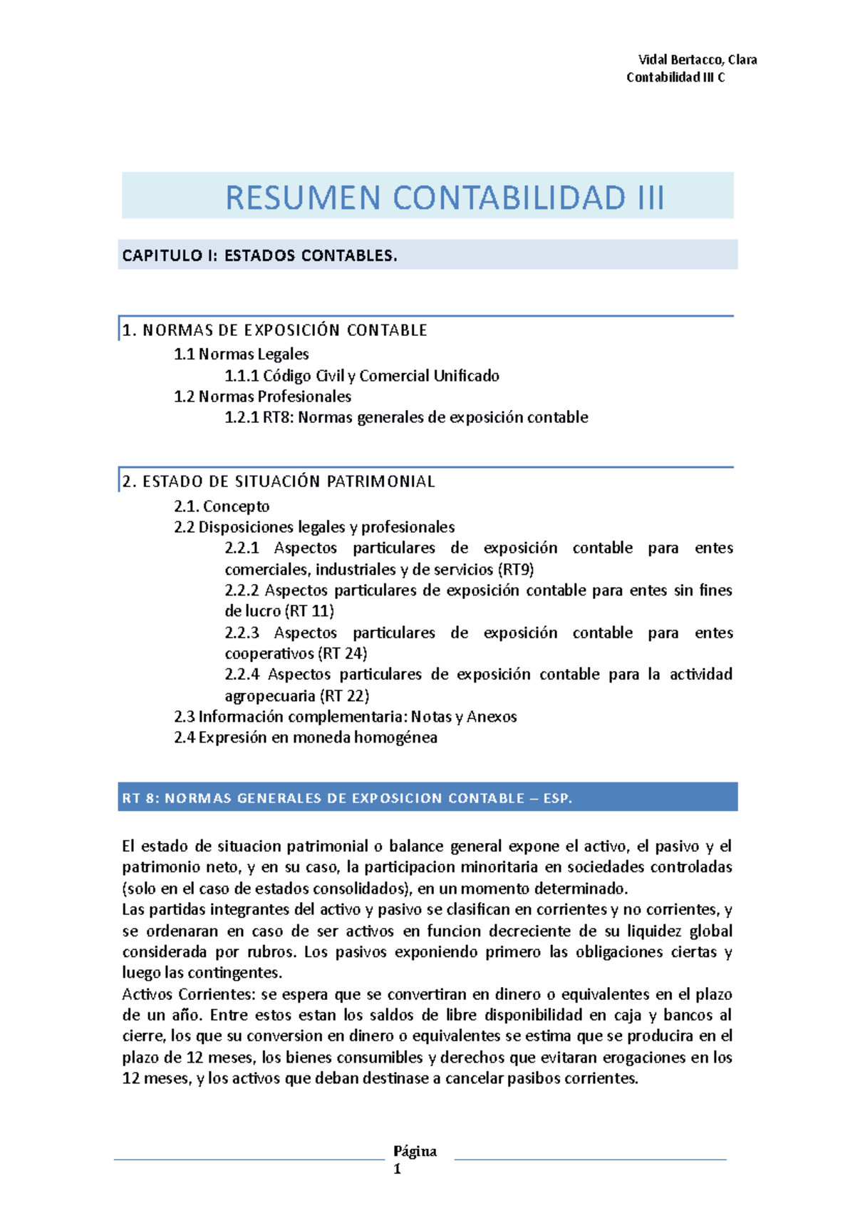 Resumen contabilidad 3 - Contabilidad III C RESUMEN CONTABILIDAD III CAPITULO I: ESTADOS ...