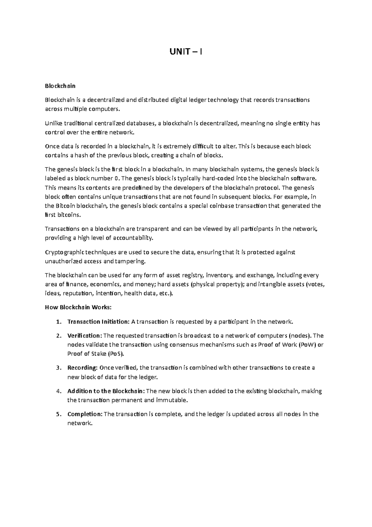 blockchain technology - UNIT – I Blockchain Blockchain is a decentralized and distributed ...