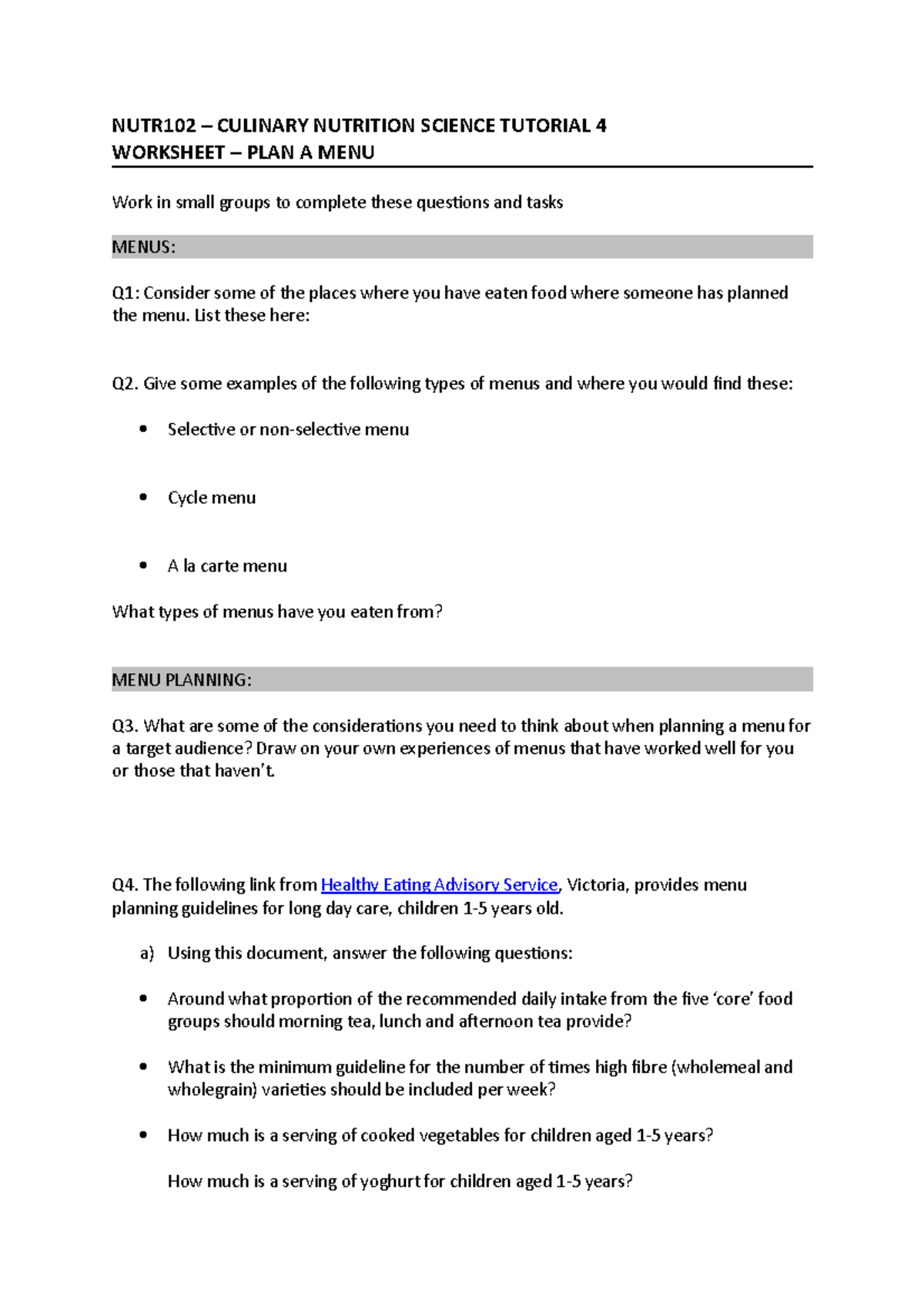Tutorial 4 - Worksheet - Plan a menu - NUTR102 – CULINARY NUTRITION ...