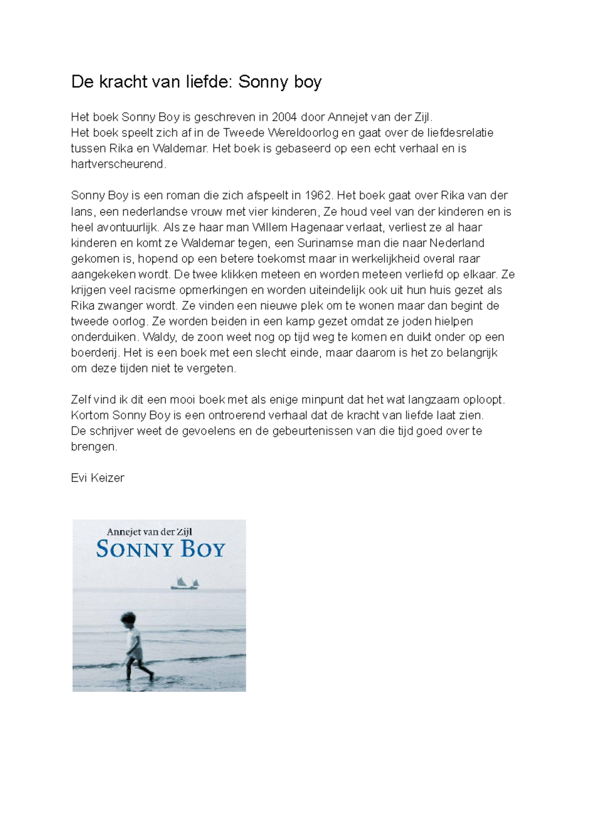 Boekverslag Sonny boy - De kracht van liefde: Sonny boy Het boek Sonny ...