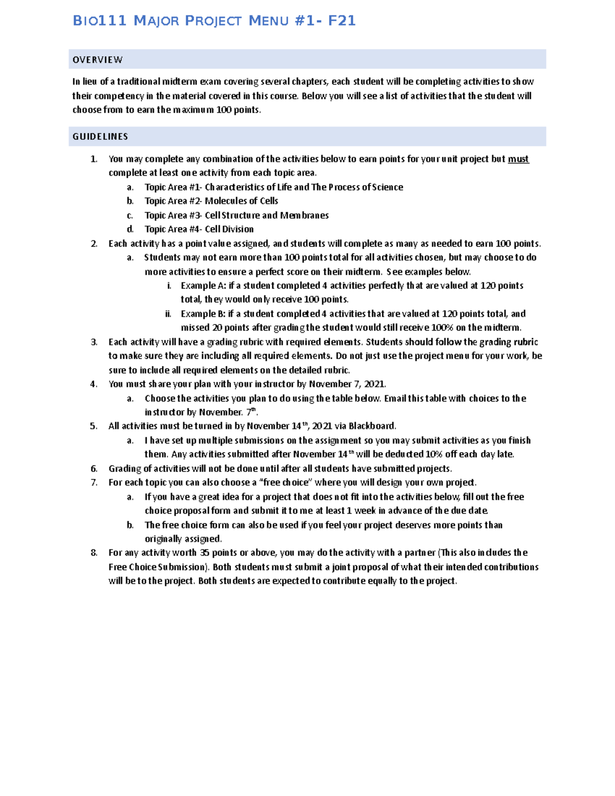 Bio111 Midterm Major Project F21 - OVERVIEW In lieu of a traditional midterm exam covering ...