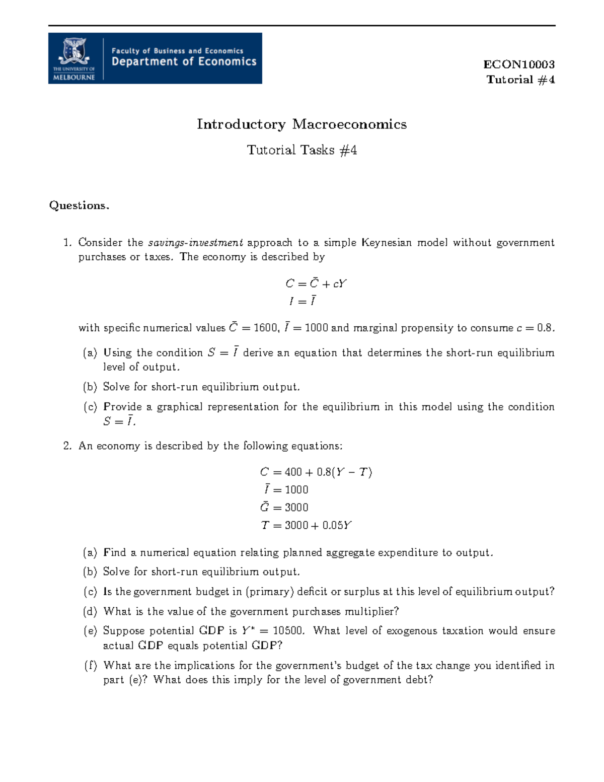 Tutorial task4 solutions - ECON Tutorial # Introductory Macroeconomics Tutorial Tasks Questions ...