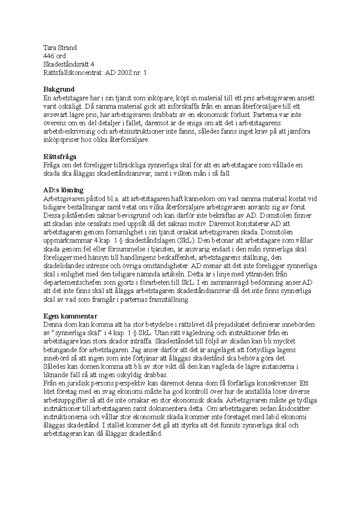RFK - skadeståndsrätt - Tara Strand 446 ord Skadeståndsrätt 4 ...
