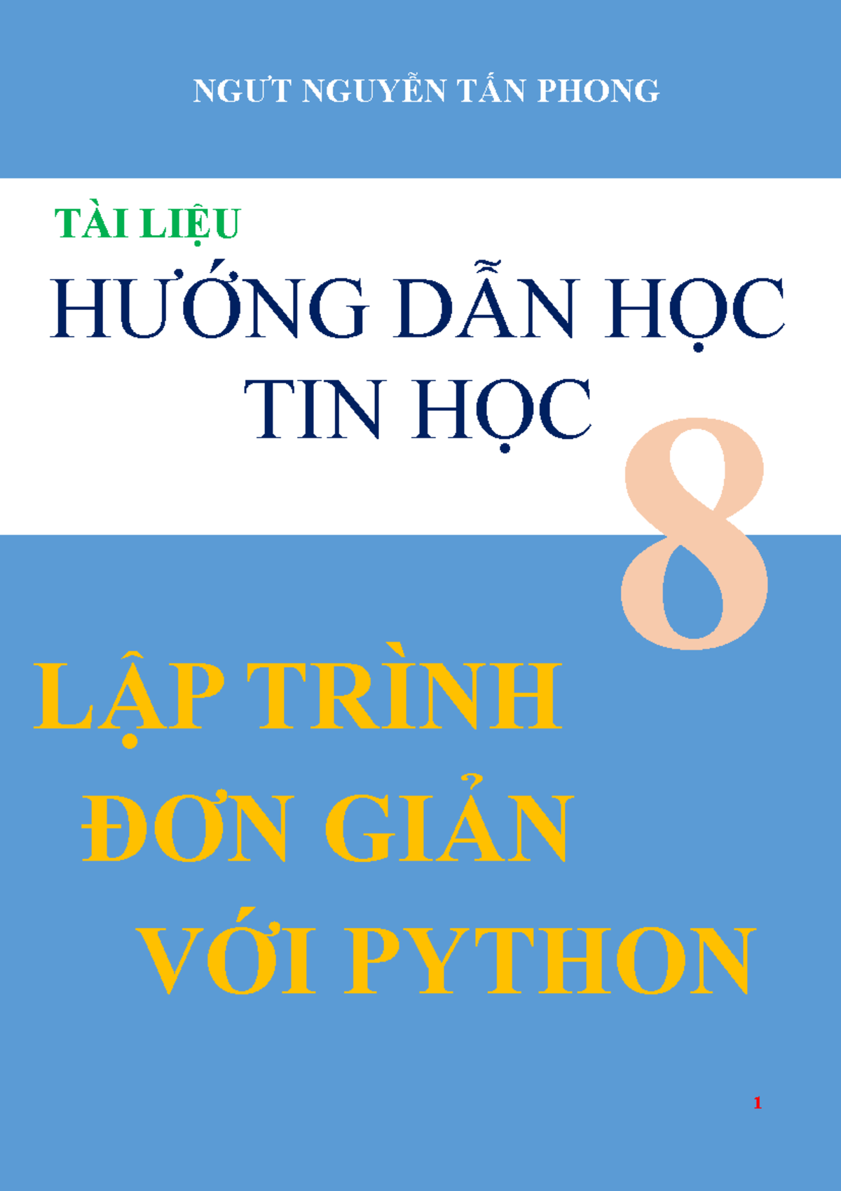 Sach giao khoa Tin 8 ngon ngu python - HƯỚNG DẪN HỌC TIN HỌC NGƯT ...