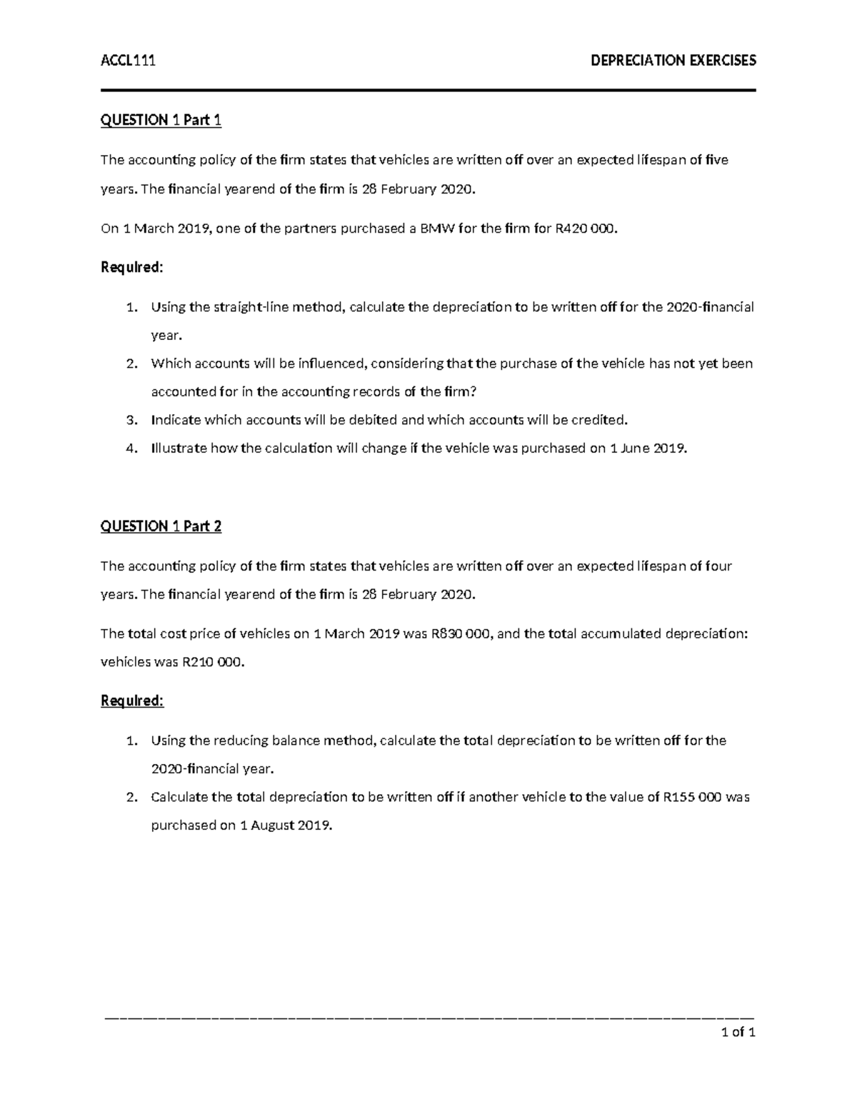 Depreciation Exercises - ACCL111 DEPRECIATION EXERCISES QUESTION 1 Part ...
