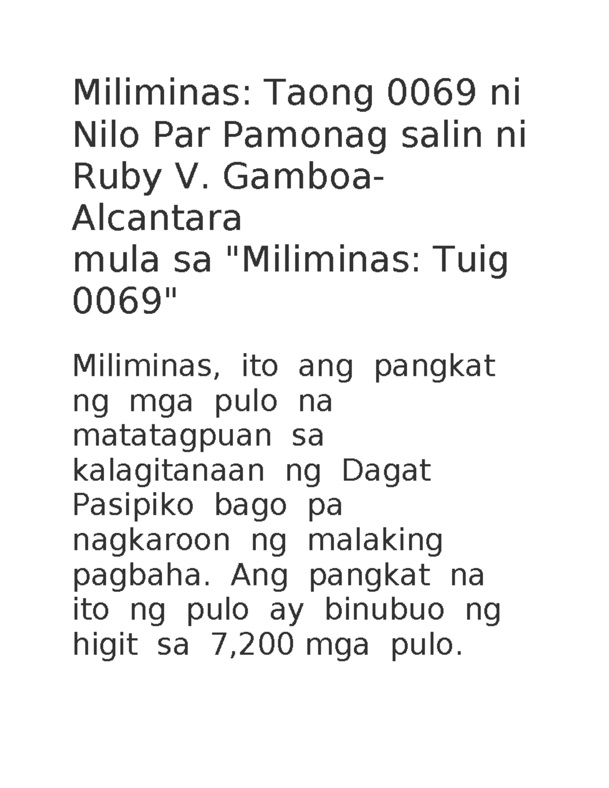 Miliminas - A story of an island that opposite of what is happening in ...