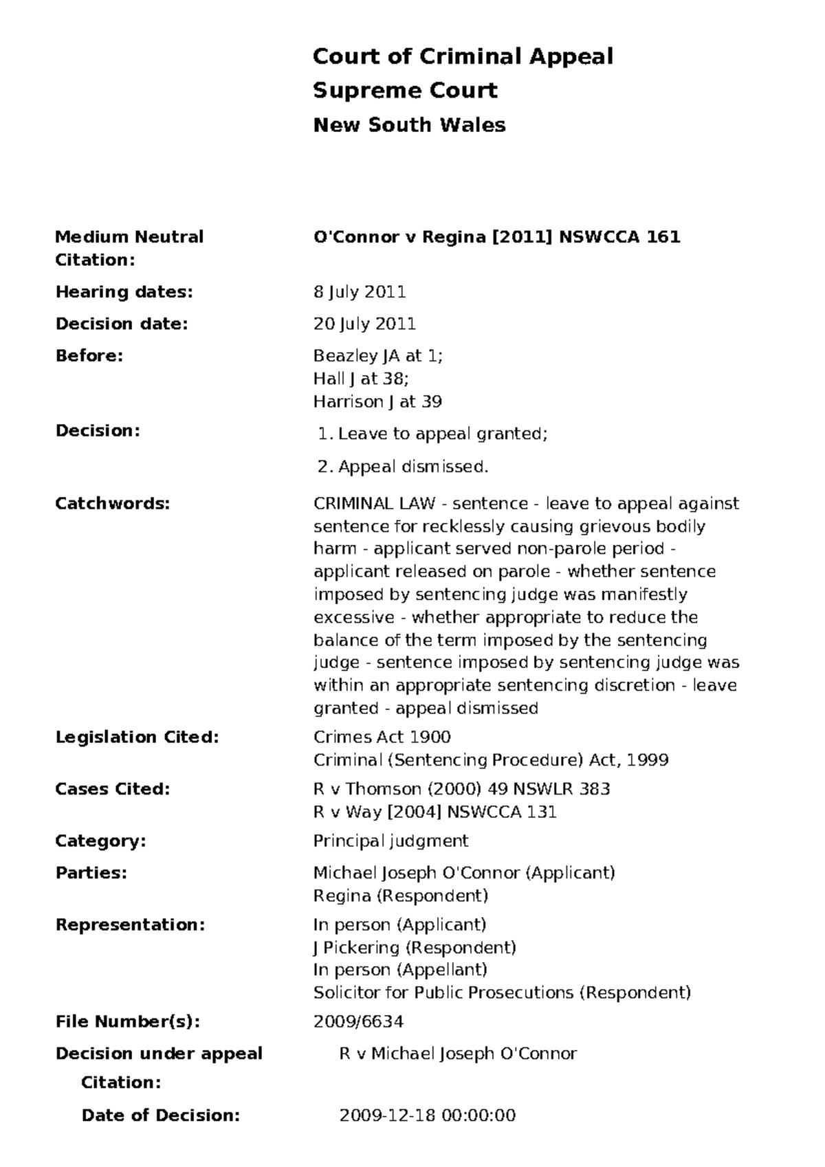 [2011 ] Nswcca 161 - Grade: C - Medium Neutral Citation: Hearing dates ...