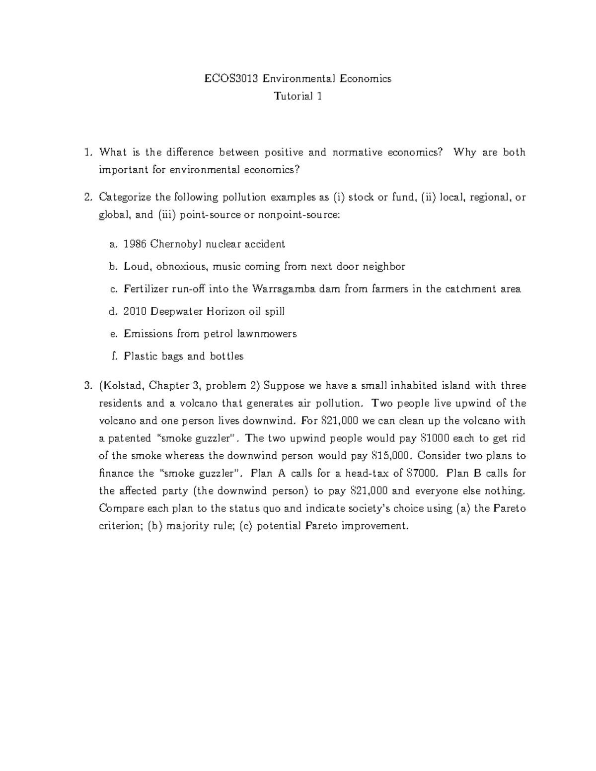 Tutorial 1 questions - ECOS3013 Environmental Economics Tutorial 1 What ...