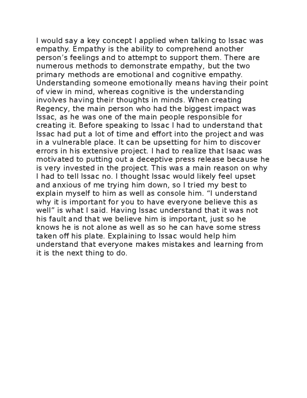 ELM #3 Reflection - I would say a key concept I applied when talking to ...