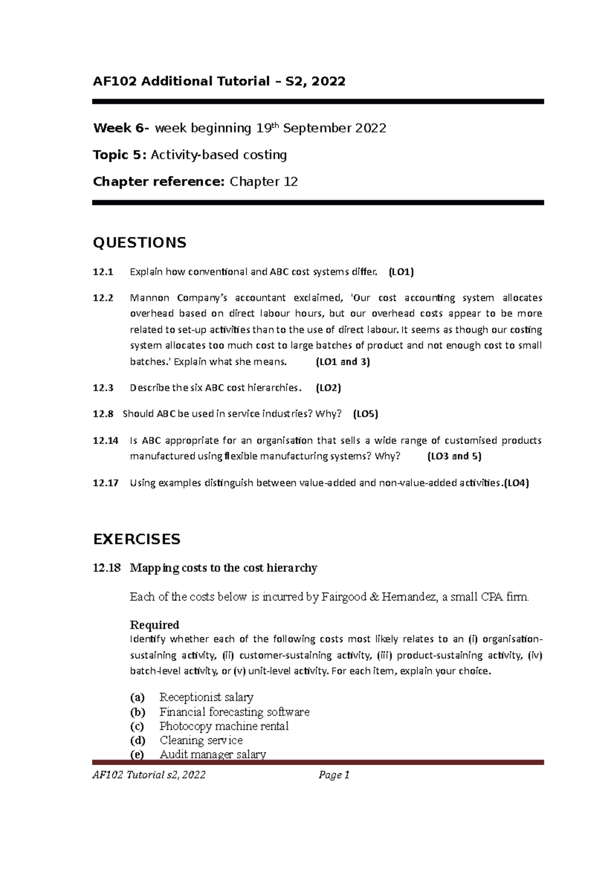 Topic 5 Tutorial Questions - AF102 Additional Tutorial – S2, 2022 Week 6- week beginning 19th ...