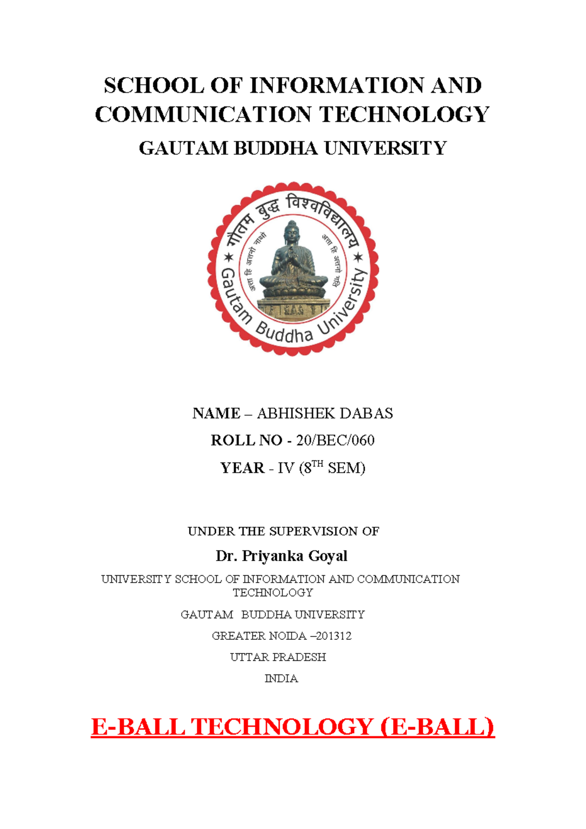 E-BALL Technology Report - SCHOOL OF INFORMATION AND COMMUNICATION ...