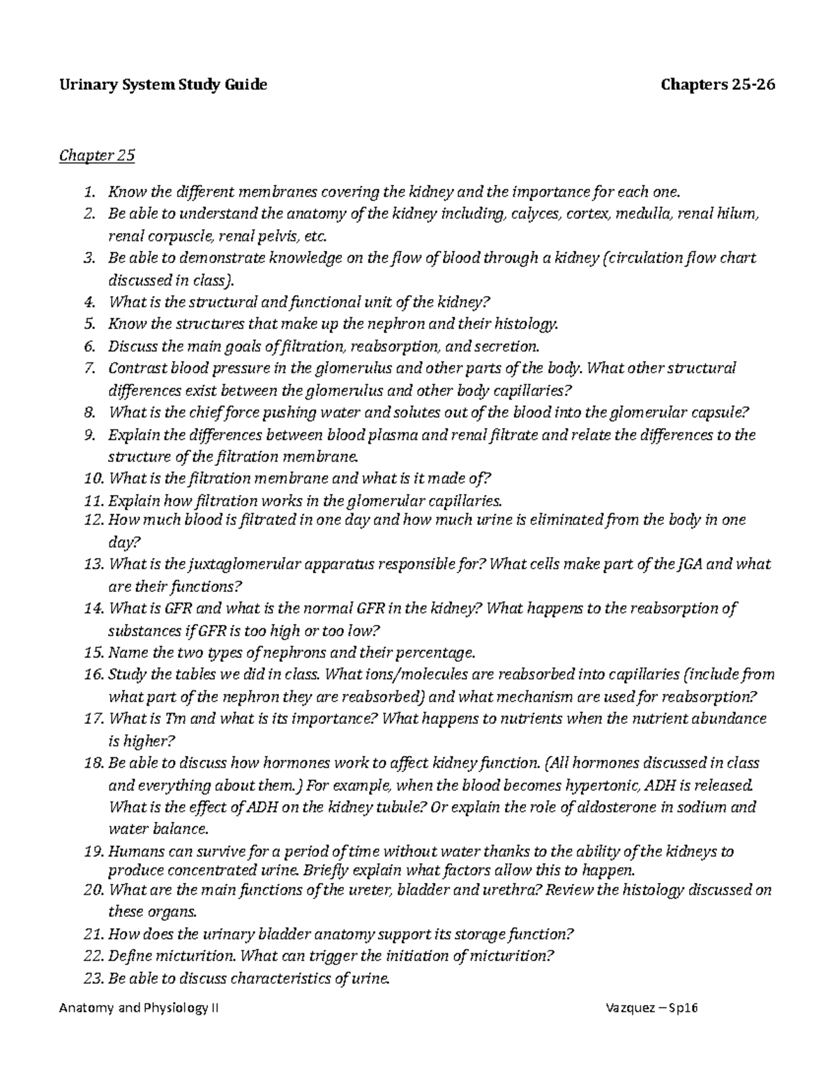 Urinary System Study Guide-Sp16 - Be able to understand the anatomy of ...