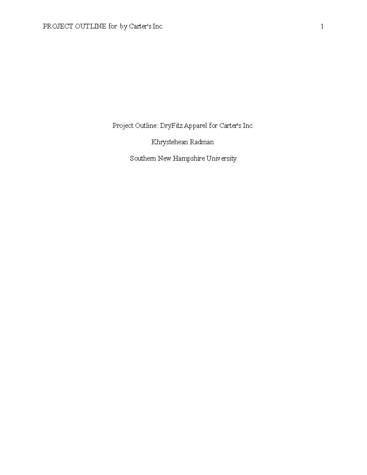 BUS-400 Module 2Project Outline - PROJECT OUTLINE for by Carter's Inc ...