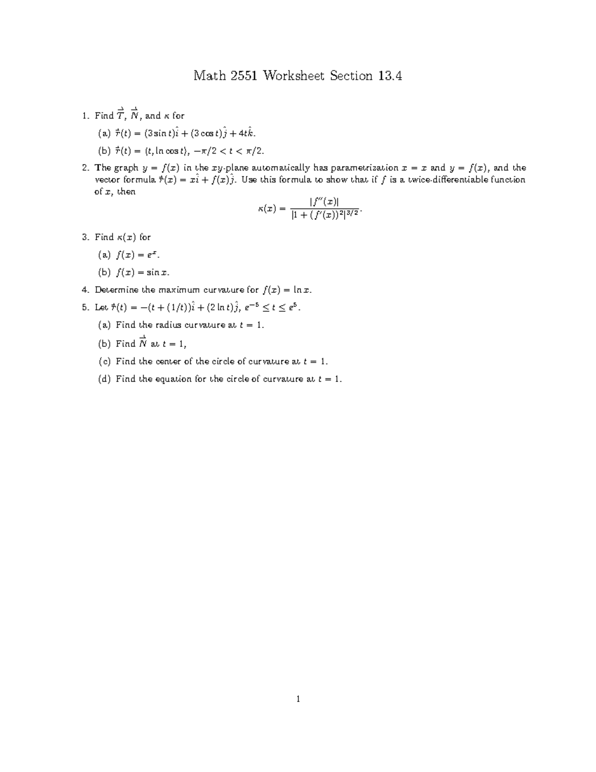Math 2551 Worksheet week4 - Math 2551 Worksheet Section 13. 1. Find ⇀T ...