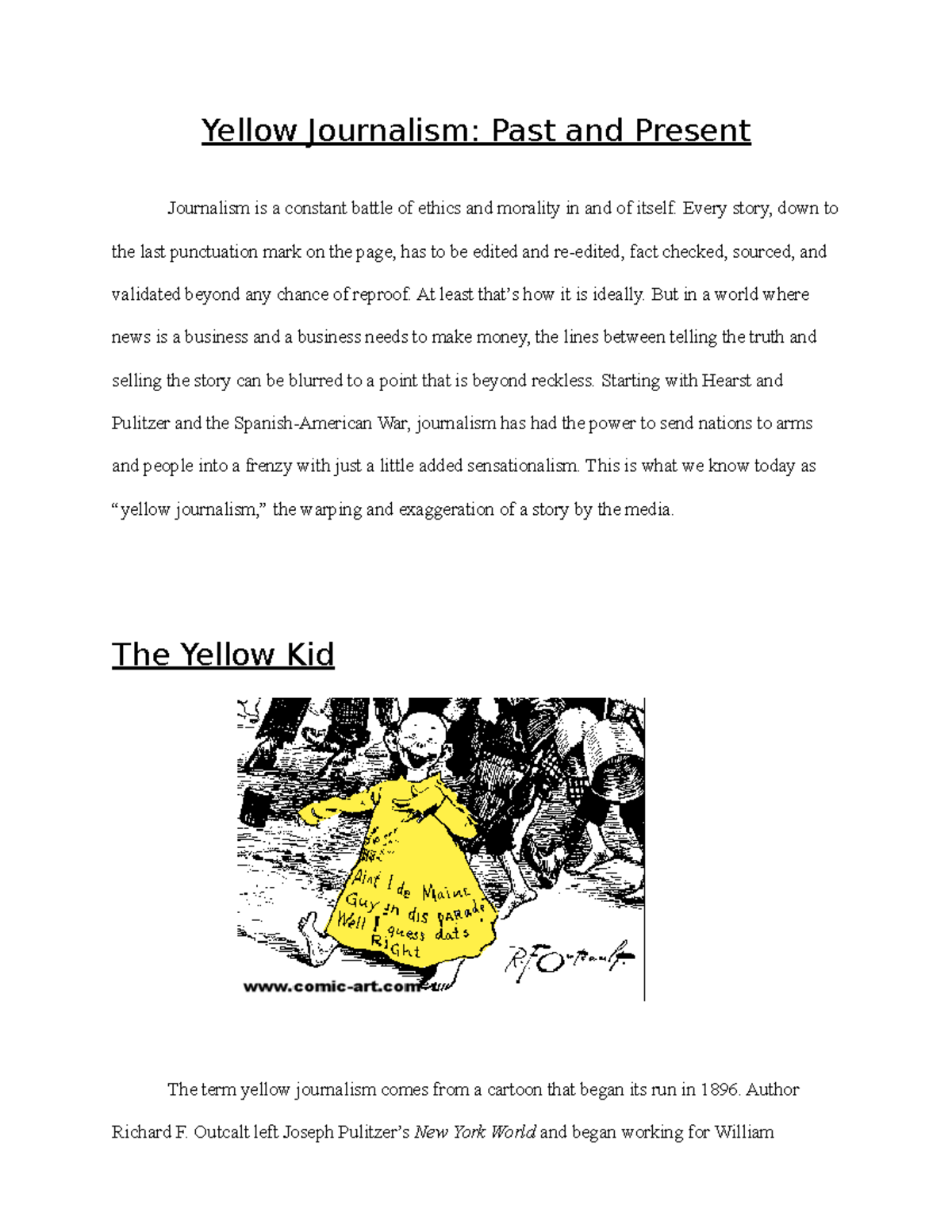 Yellow Journalism - Every story, down to the last punctuation mark on ...