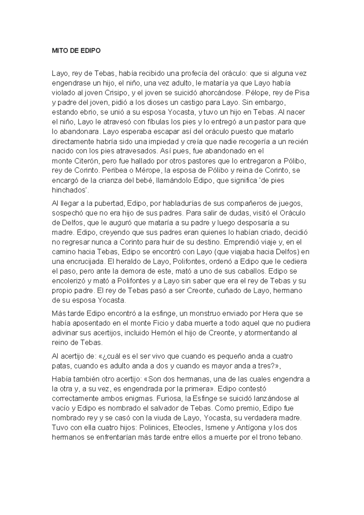 Mito de Edipo - MITO DE EDIPO Layo, rey de Tebas, había recibido una ...