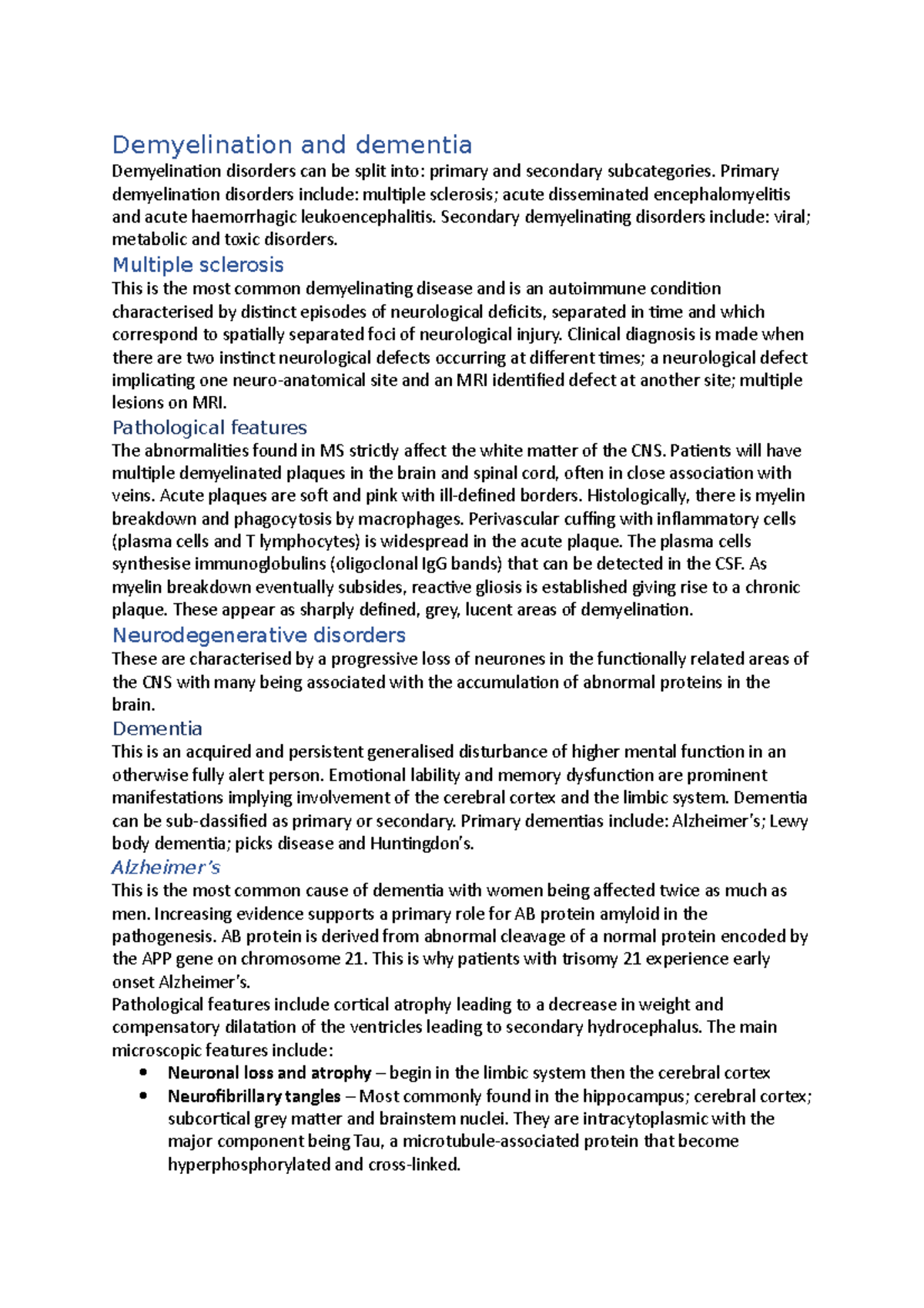 Pathology 2 - Neurology - Demyelination and dementia Demyelination ...