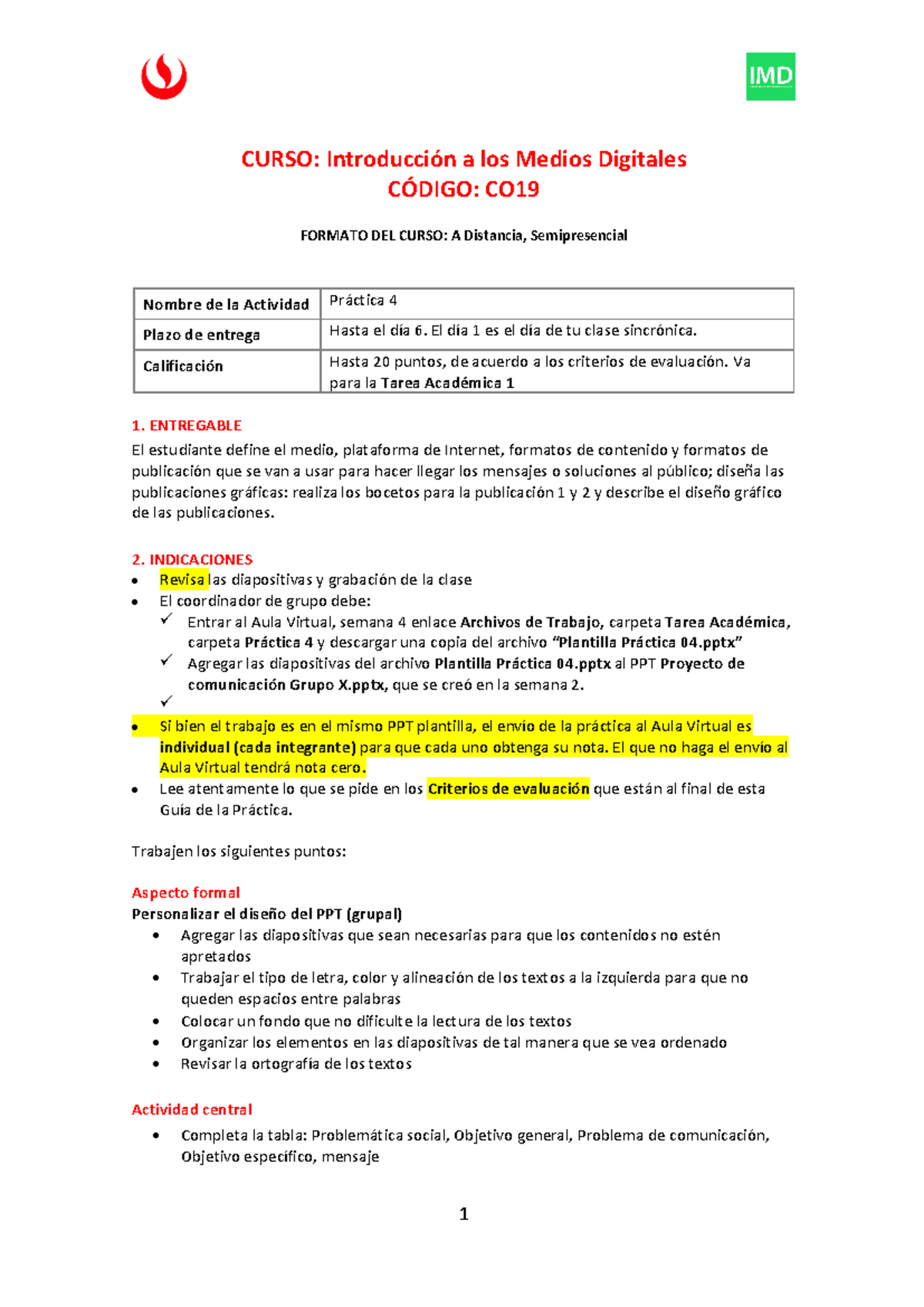 Guía Práctica - Semana 4 - CURSO: Introducción a los Medios Digitales CÓDIGO: CO FORMATO DEL ...