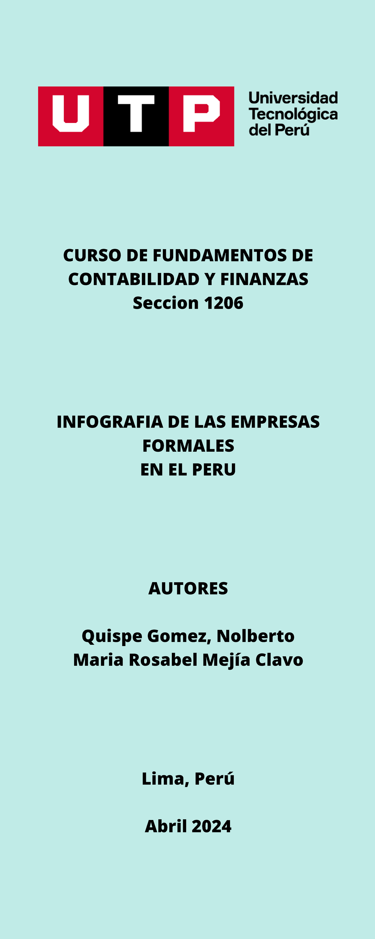 Tarea Academica 1 - CURSO DE FUNDAMENTOS DE CONTABILIDAD Y FINANZAS Seccion 1206 INFOGRAFIA DE ...