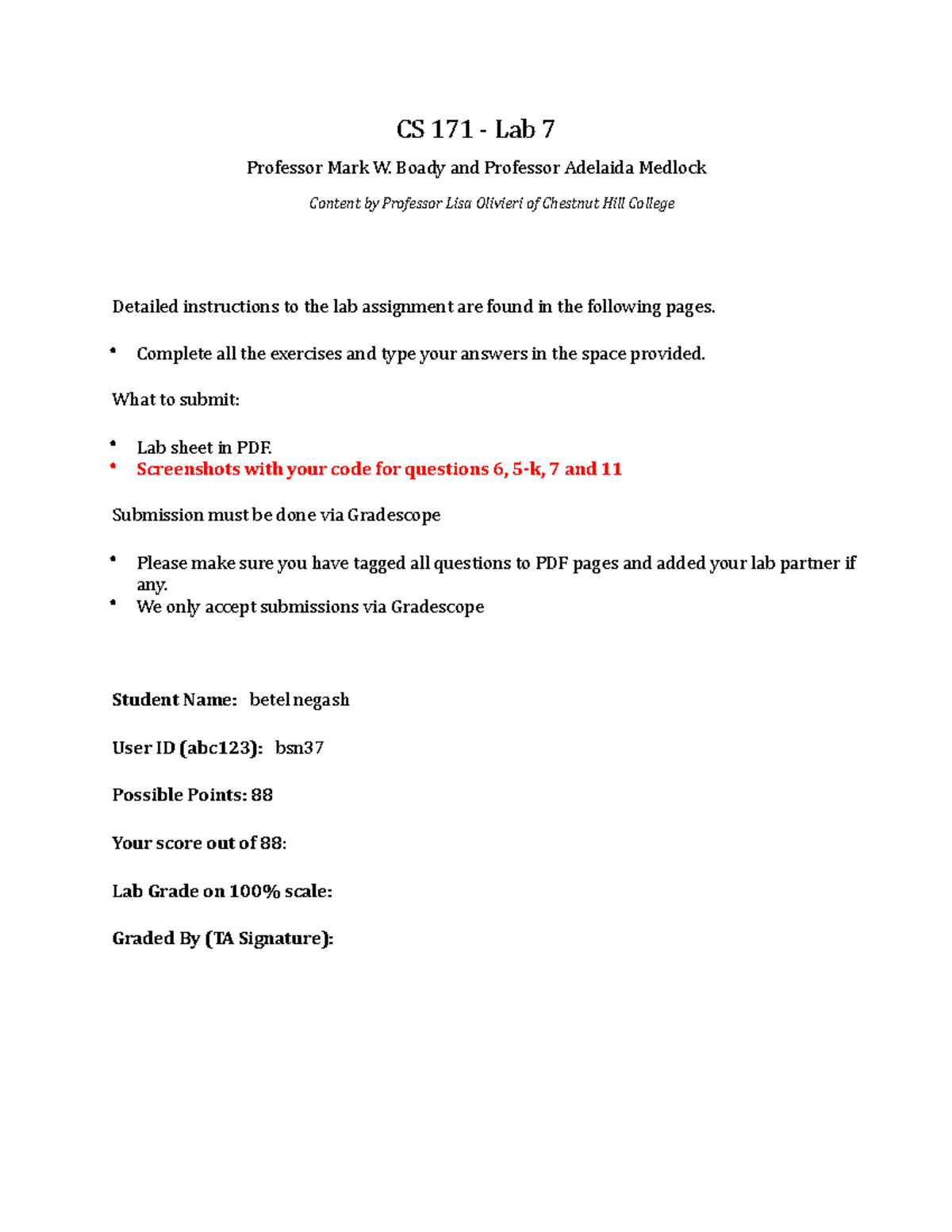 Betel Lab 07-Answer Sheet - CS 171 - Lab 7 Professor Mark W. Boady and Professor Adelaida ...