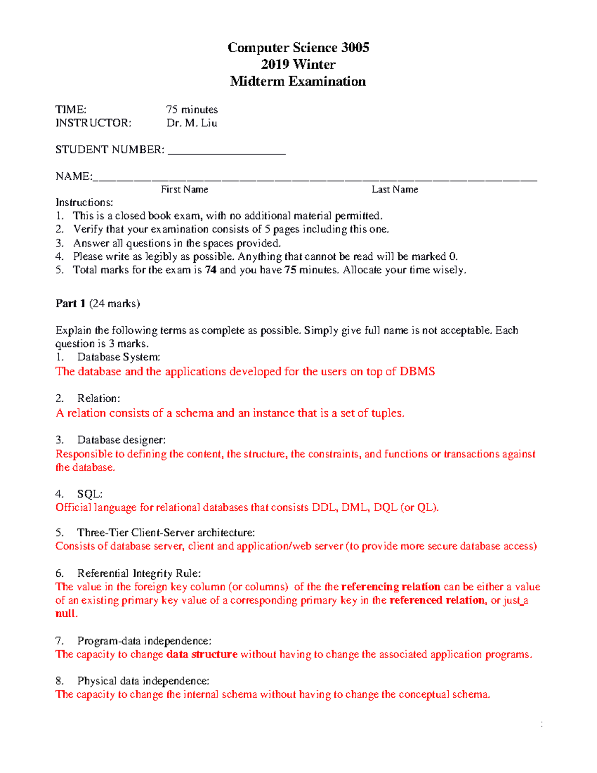 COMP3000 - Midterm review - Computer Science 3005 2019 Winter Midterm Examination TIME: 75 ...