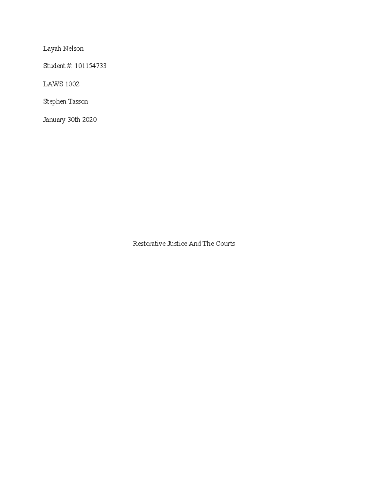 Law position paper pdf - Grade: a - Layah Nelson Student #: 101154733 ...