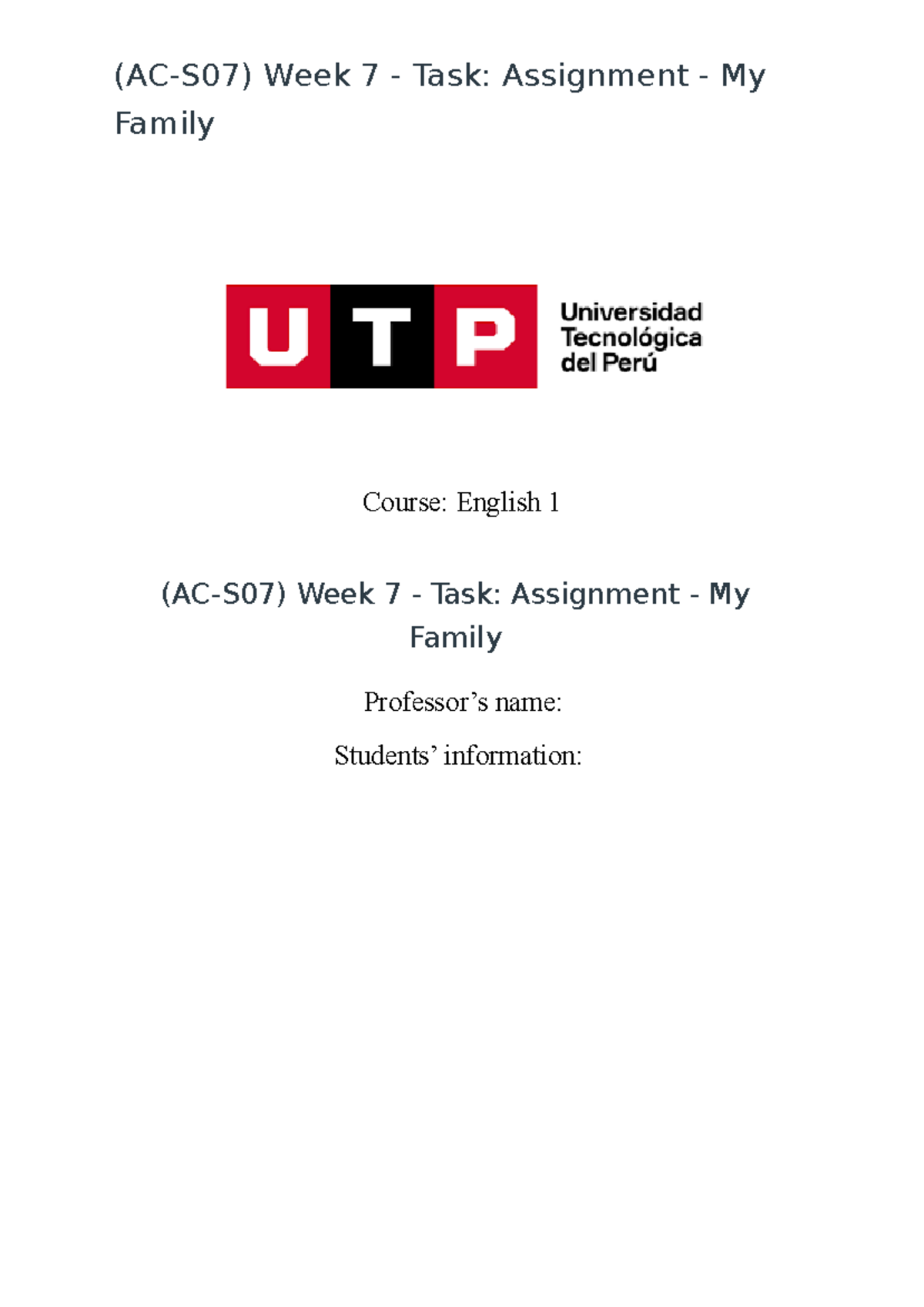 Week 7 - (AC-S07) Week 7 - Task: Assignment - My Family - (AC-S07) Week ...