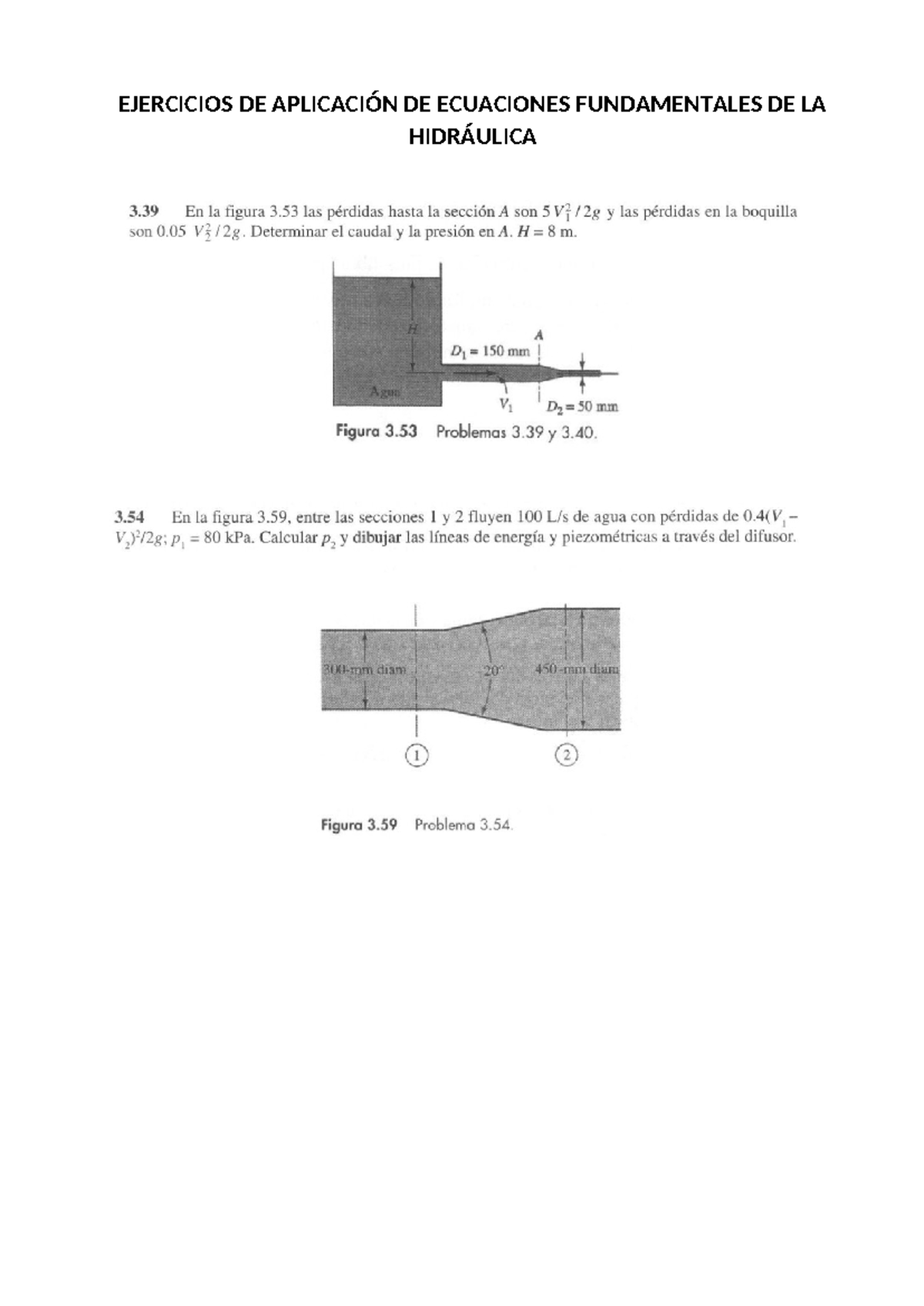Deber Ejercicios Continuidad y Energía - Hidráulica - EJERCICIOS DE APLICACIÓN DE ECUACIONES ...