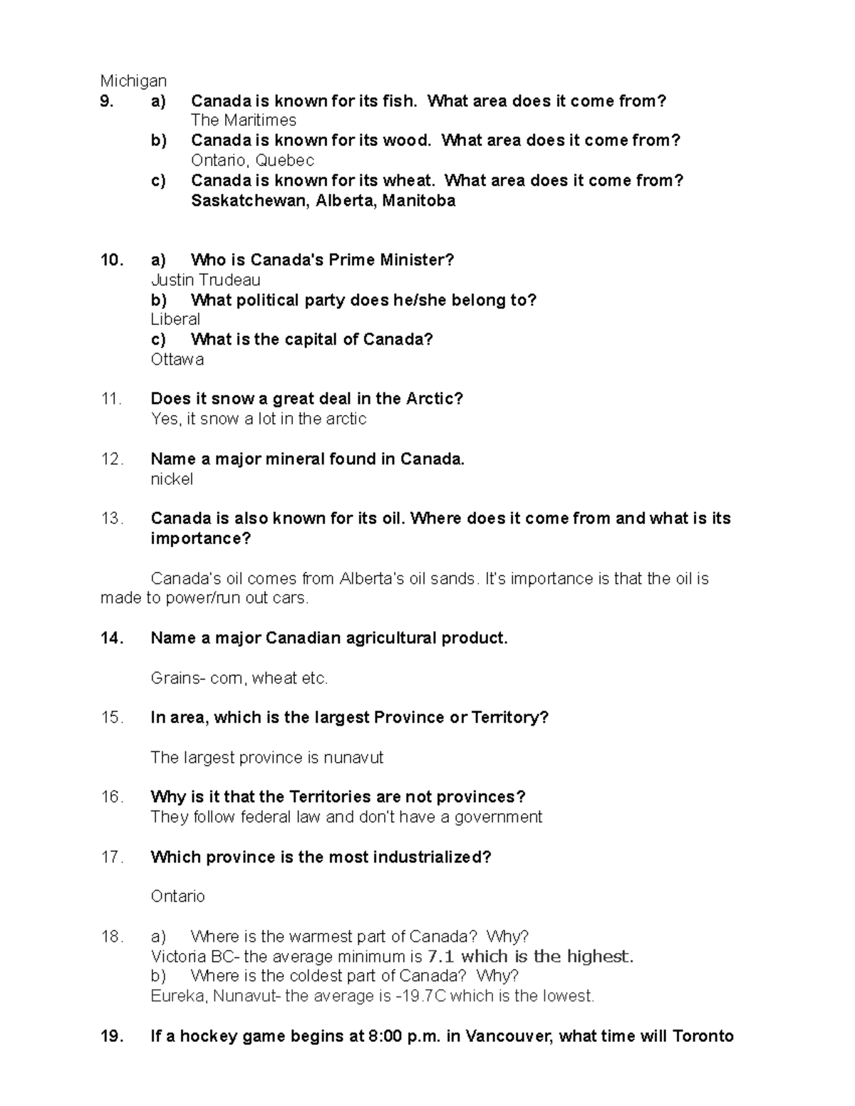 Basic Questions About Canada.doc - Michigan 9. a) Canada is known for ...