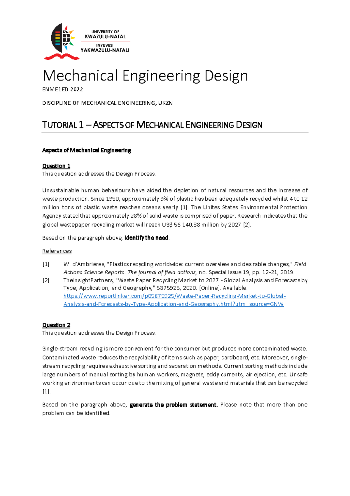 Tutorial 1 - Mechanical Engineering Design ENME1ED 2022 DISCIPLINE OF ...