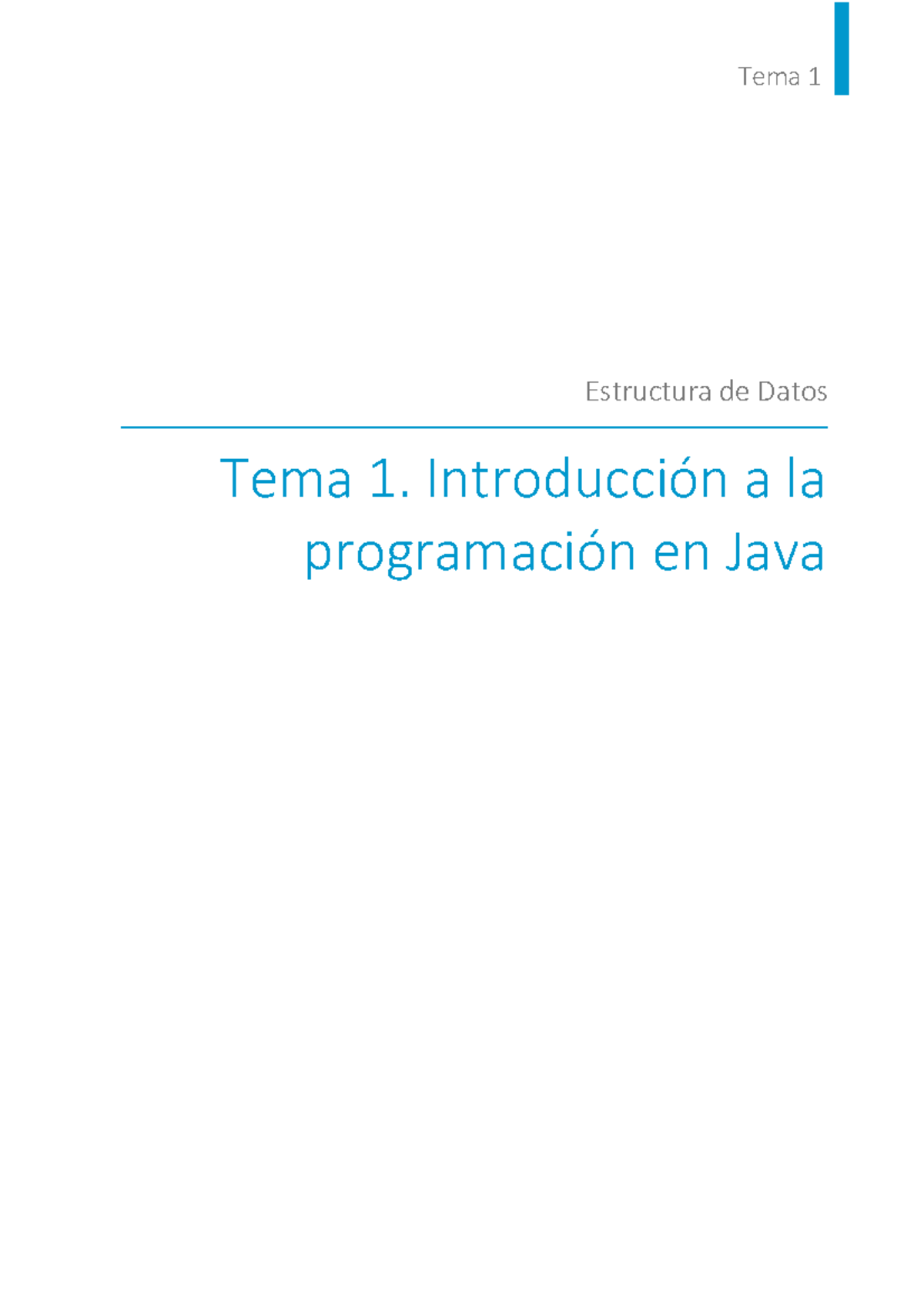 TEMA 1. Introducción A LA Programación EN JAVA - Tema 1 Estructura de ...