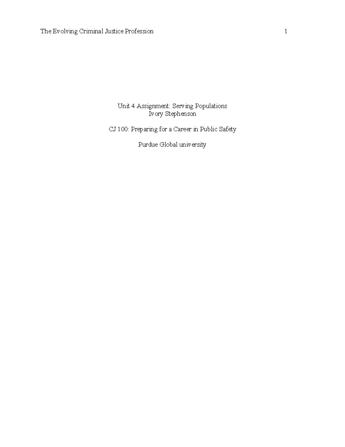 CJ100 Stephenson Ivory Unit 4 Assignment - Unit 4 Assignment: Serving ...