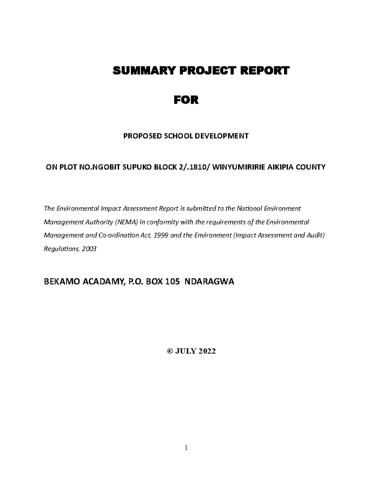 Summary Project Report bekamo - SUMMARY PROJECT REPORT FOR PROPOSED ...