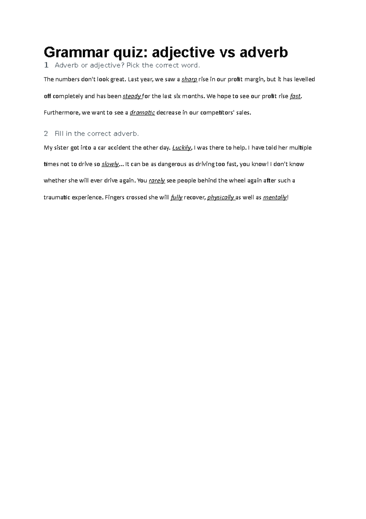 Adjective vs adverb - Engels grammatica quiz - Grammar quiz: adjective ...