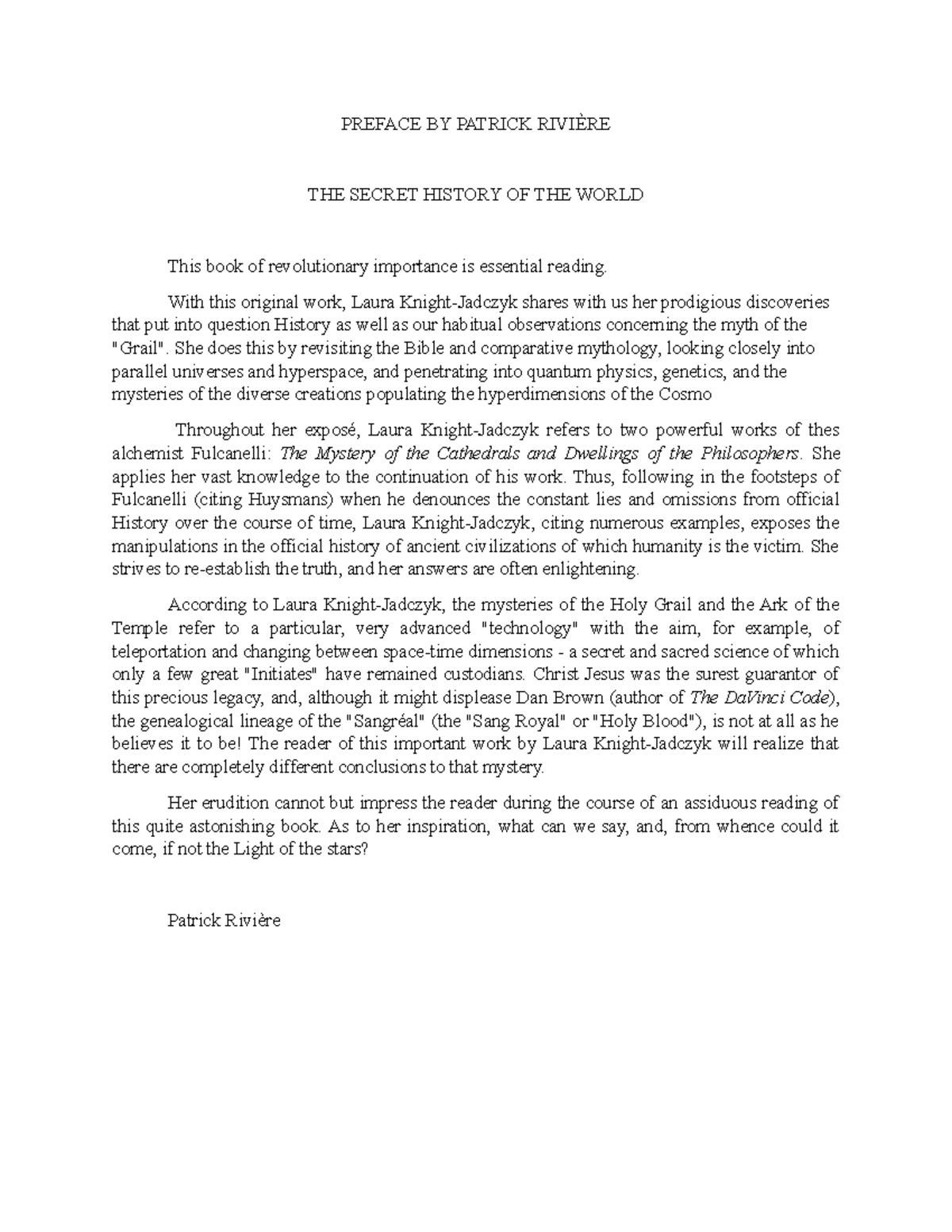 Preface BY Patrick Rivière - PREFACE BY PATRICK RIVIÈRE THE SECRET ...