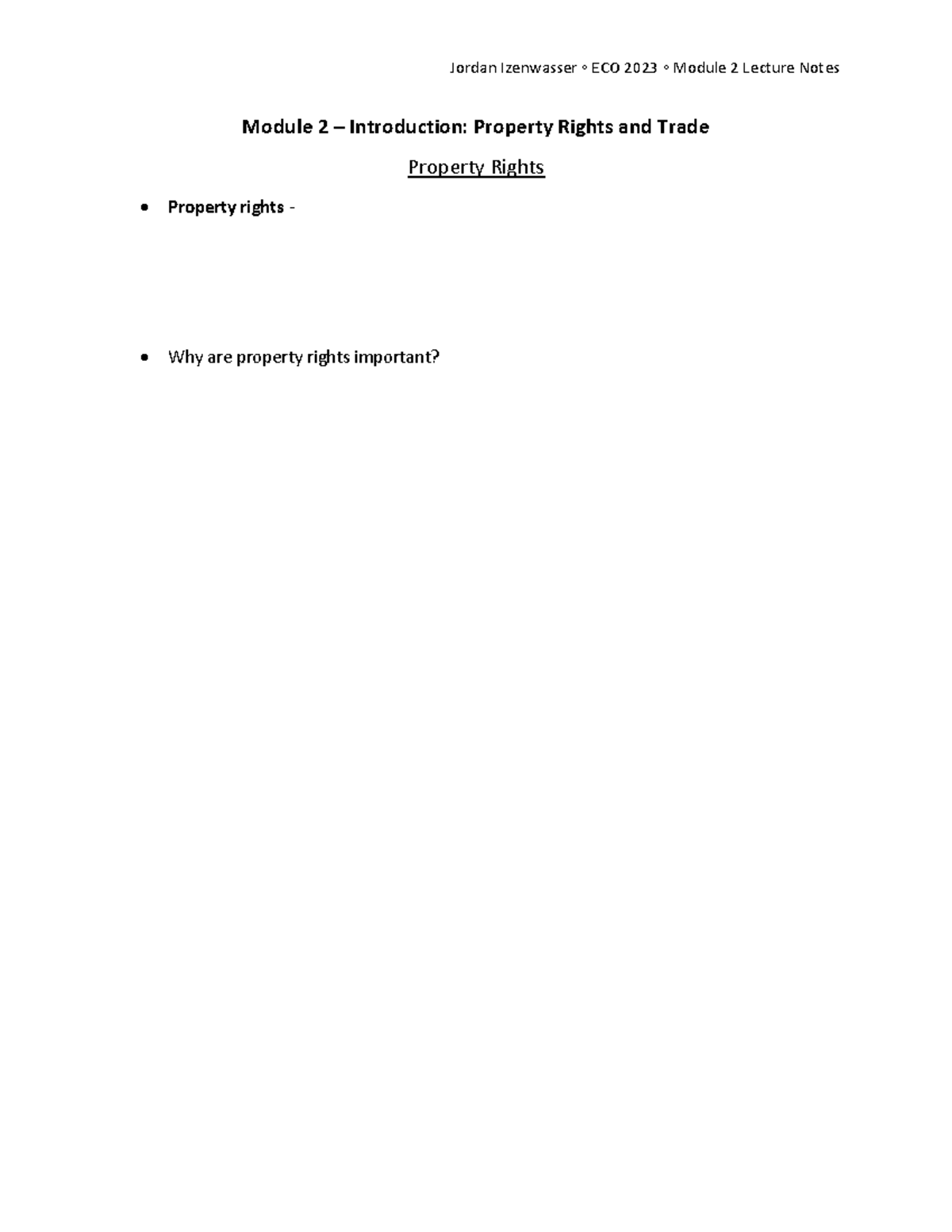 Module 2 Lecture Notes - Module 2 – Introduction: Property Rights and ...