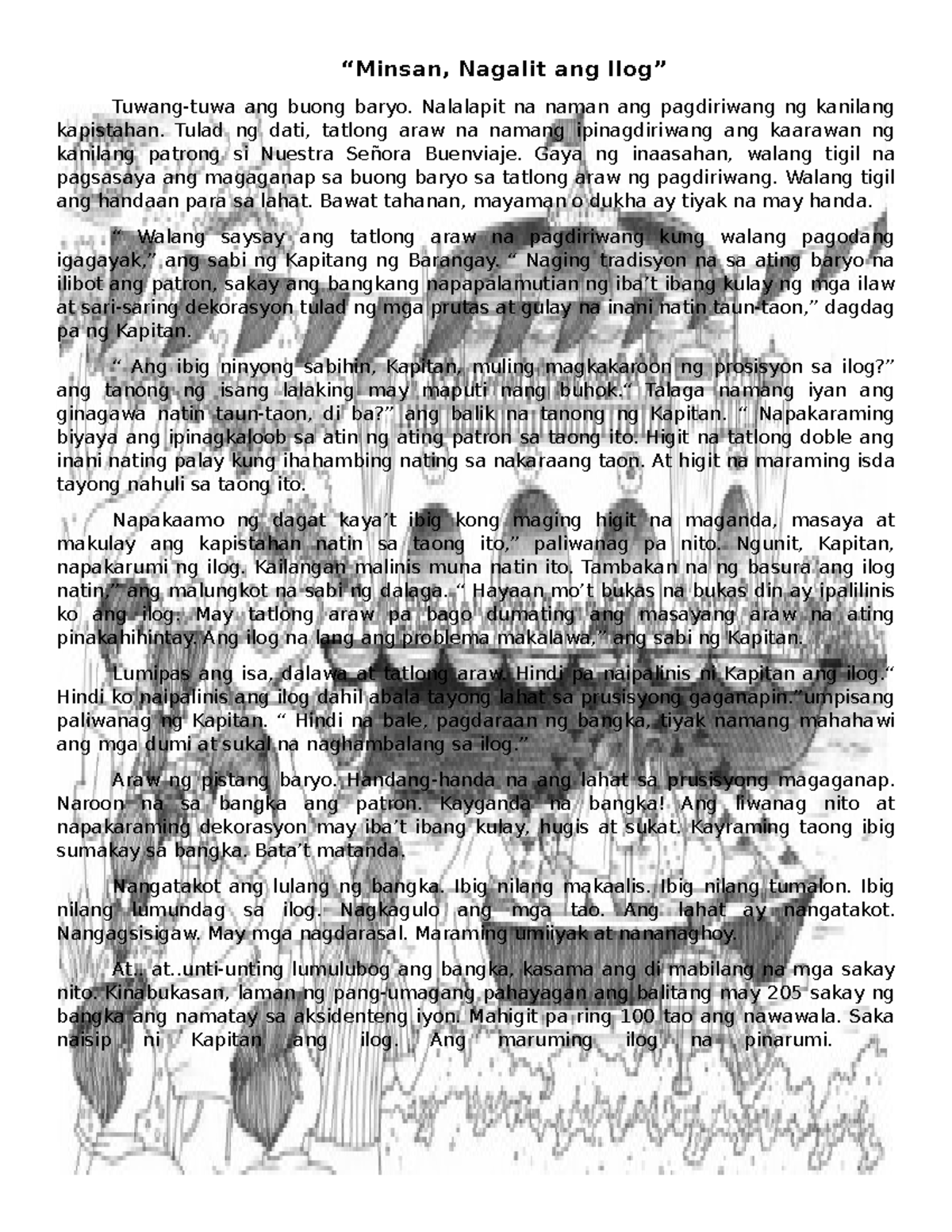 Minsan, nagalit ang Ilog - “Minsan, Nagalit ang Ilog” Tuwang-tuwa ang ...